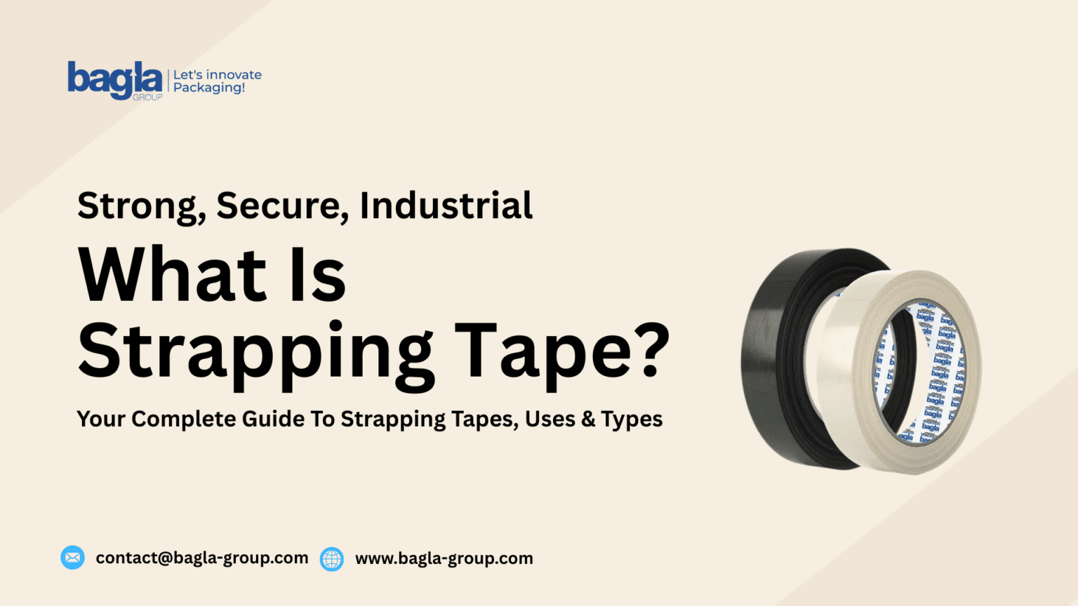 What Is Strapping Tape? [Uses, Importance & Advantages]