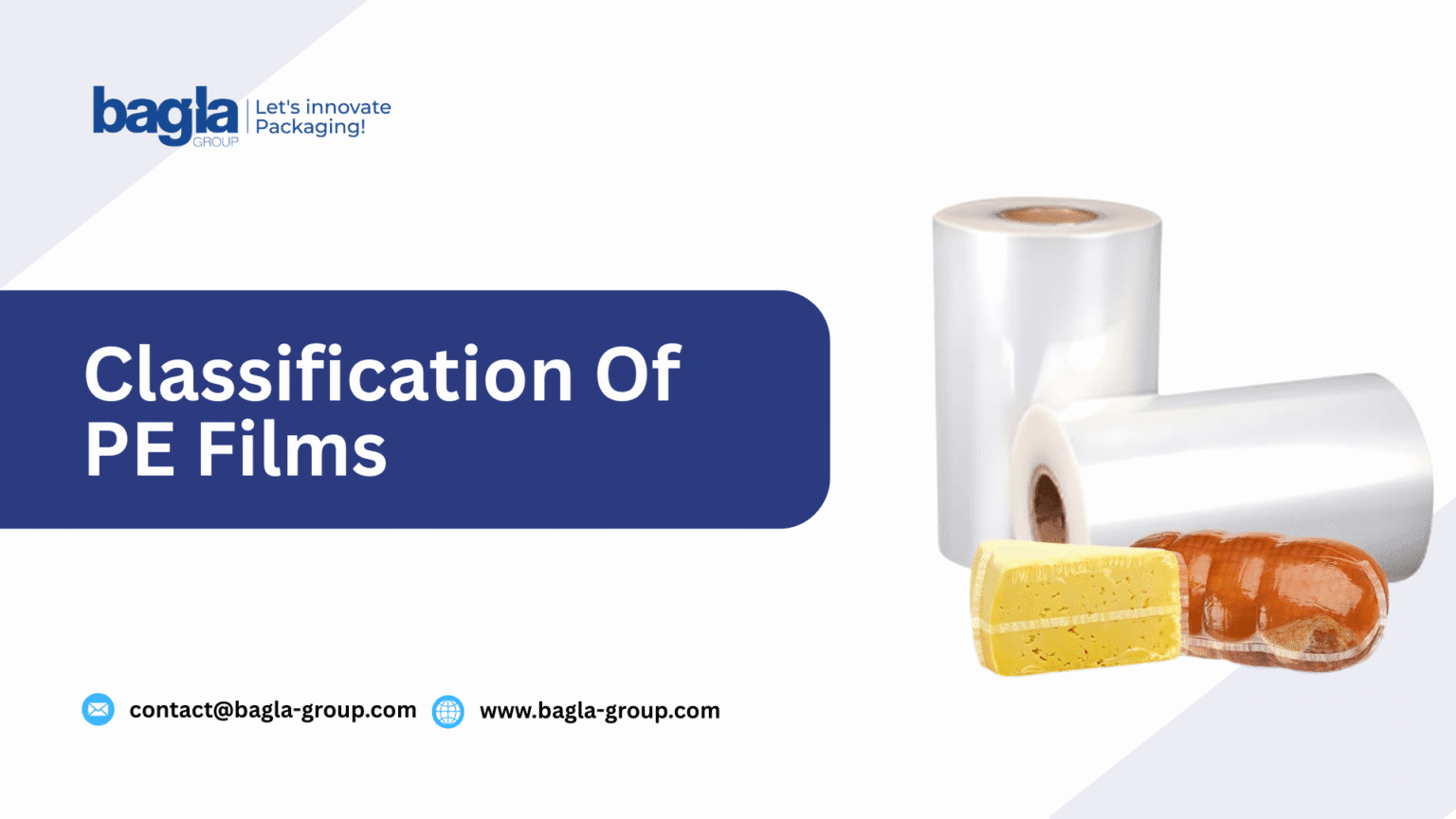 8 Types of Packaging Films & Uses [Application & Benefits]